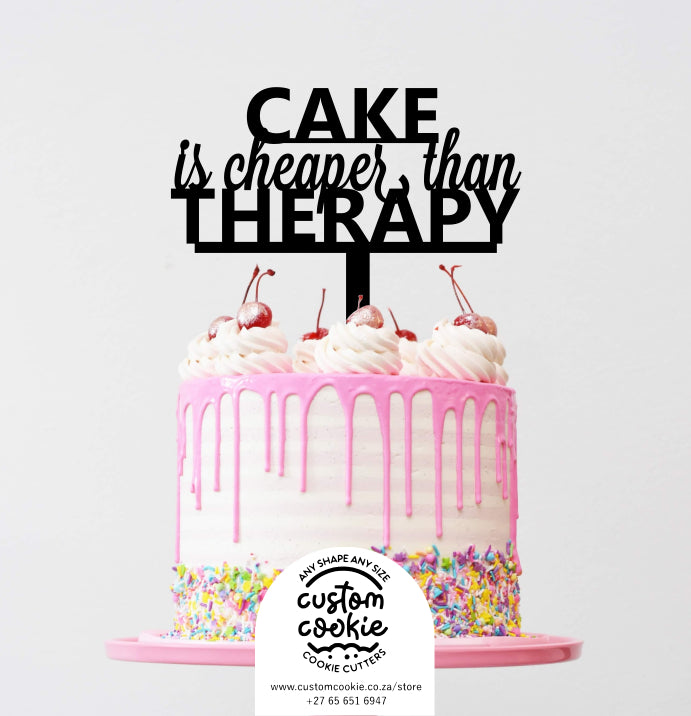 Customisable Cake Topper - Cake is Cheaper – Custom Cookie